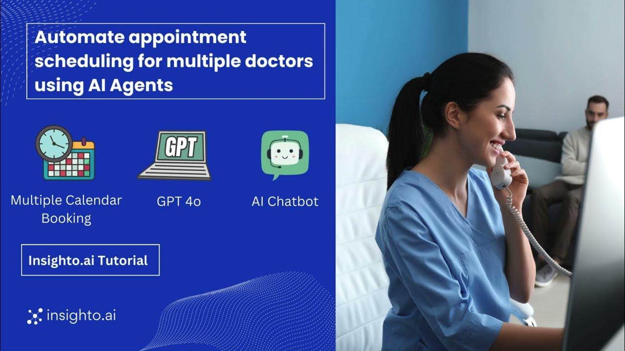 Automate Appointment Scheduling for Multiple Doctors with Insighto.ai | Tutorial - YouTube
