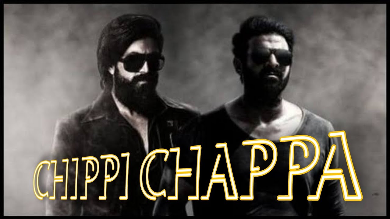 Multifandom || KGF || Salaar || Edit || Chippi Chappa - YouTube