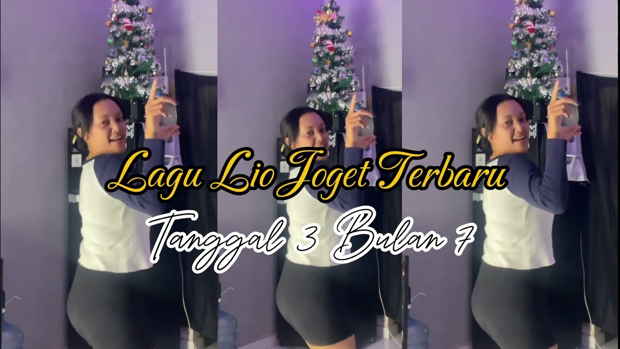Lagu Lio Joget Terbaru 2026 - Tanggal 3 Bulan 7 ( Cover ) - YouTube