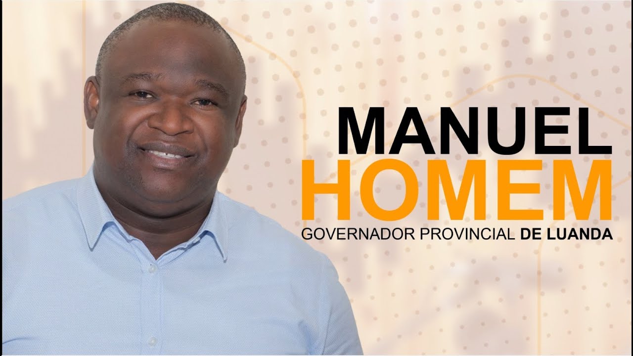 Essencial Entrevista com Manuel Homem, governador provincial de Luanda. - YouTube