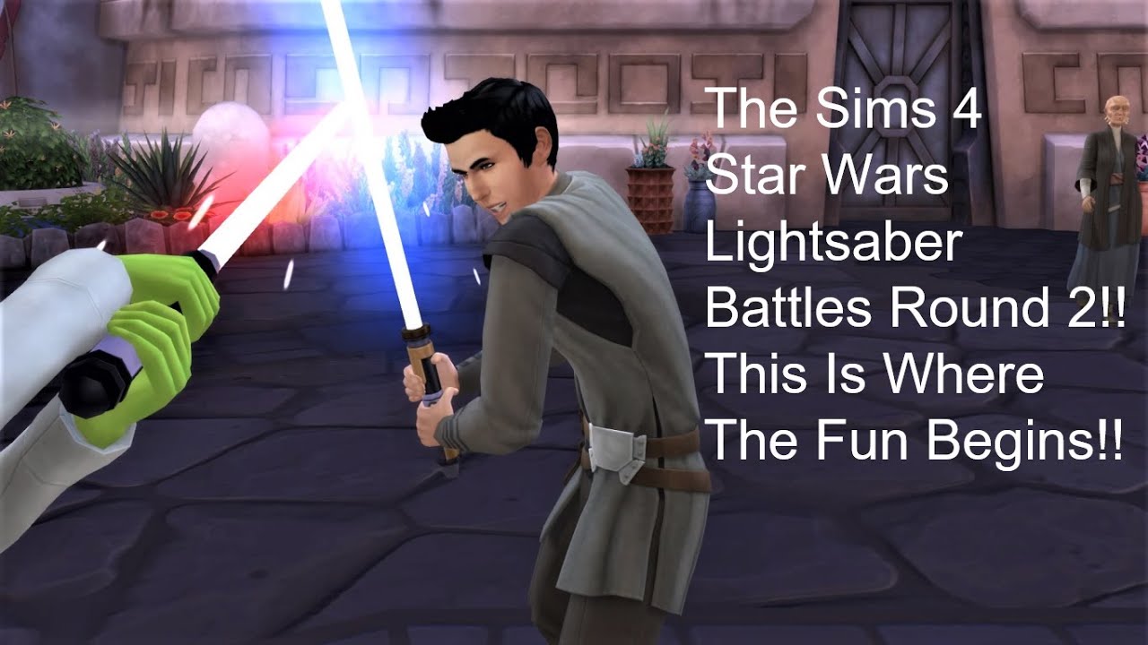 The Sims 4: Star Wars Sims Lightsaber Battles 2 - YouTube