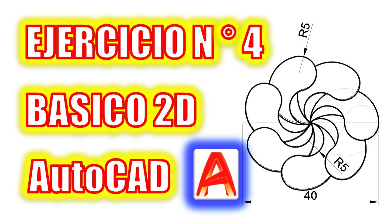 EJERCICIO N° 4 AUTOCAD BASICO 2D - YouTube