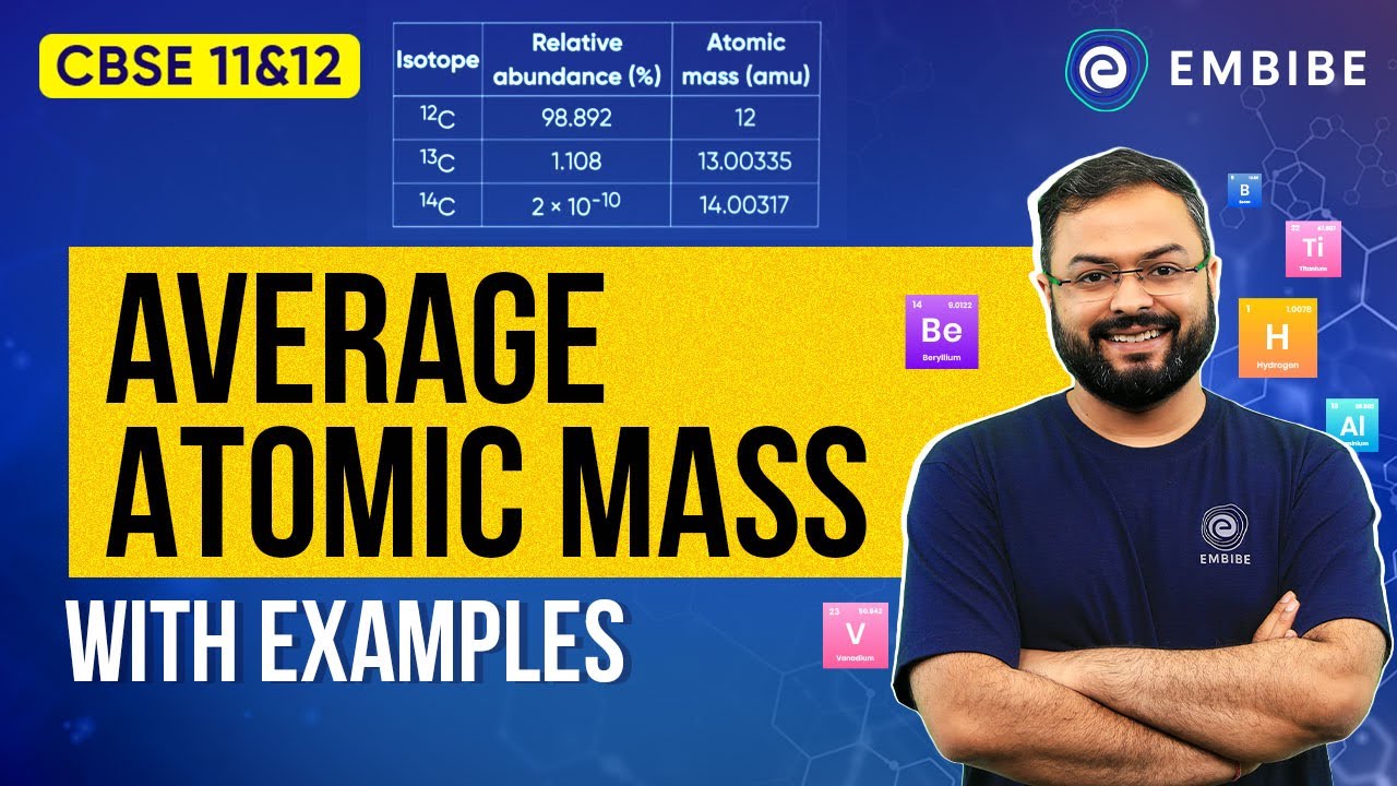 Average Atomic Mass | Mole concept | Chemistry | Anupam Gupta IIT Delhi ...