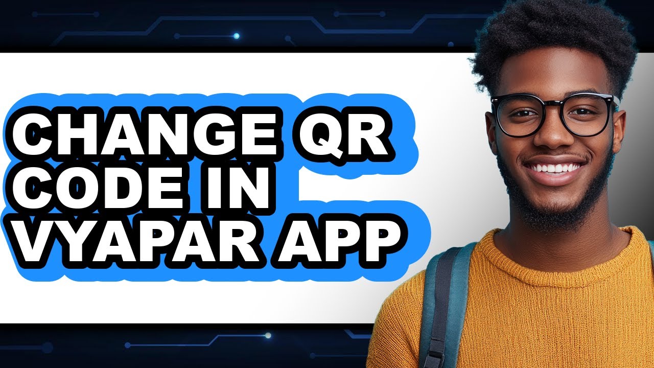 How to Change Qr Code in Vyapar App (easy Method) - YouTube