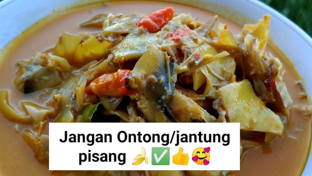 Jangan Ontong/jantung pisang 🍌 kuah santan 🥰 - YouTube