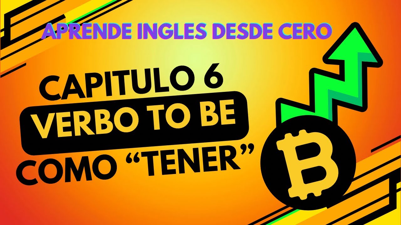 Capítulo 6, El verbo to-be como un verbo “tener” en inglés #english ...