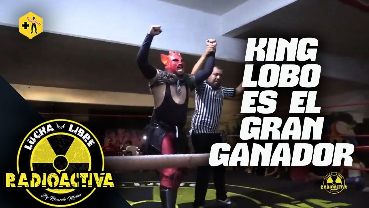King Lobo se lleva la Copa Internacional Radioactiva venciendo a Action ...