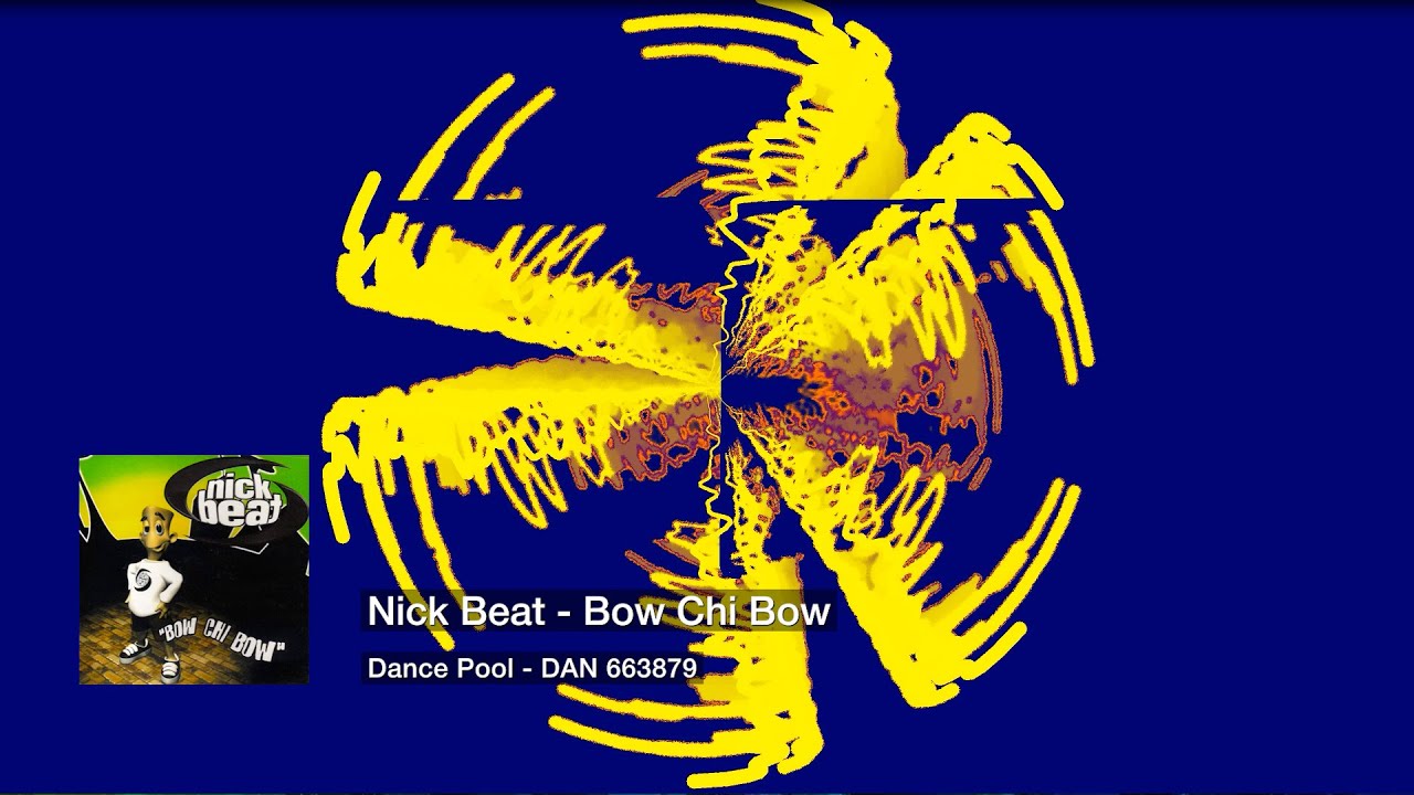 (1996) Nick Beat - Bow Chi Bow (V4.0) - YouTube