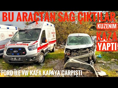 ÖLÜMDEN DÖNDÜ! | KUZENİM KAZA YAPTI! PERT|FORD COURİER-VW GOLF KAFA KAFAYA ÇARPIŞTI