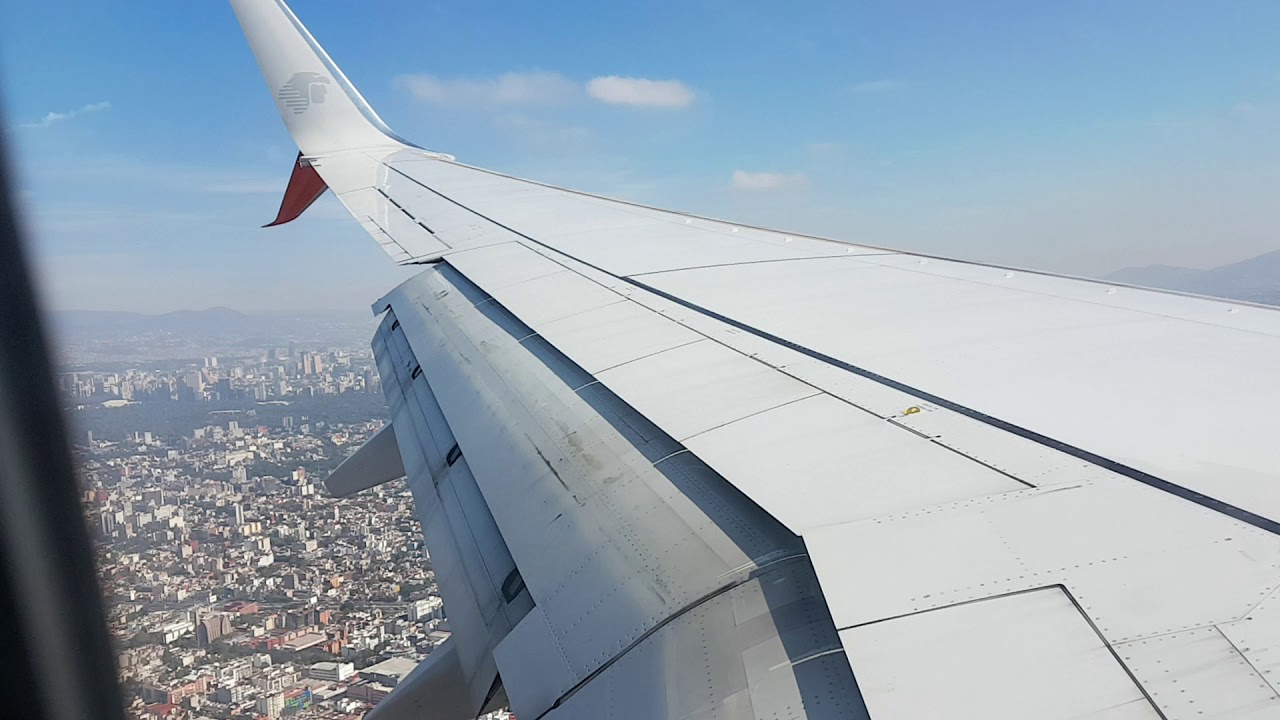 Aterrizando en Ciudad de Mexico Aeromexico AM657 - YouTube