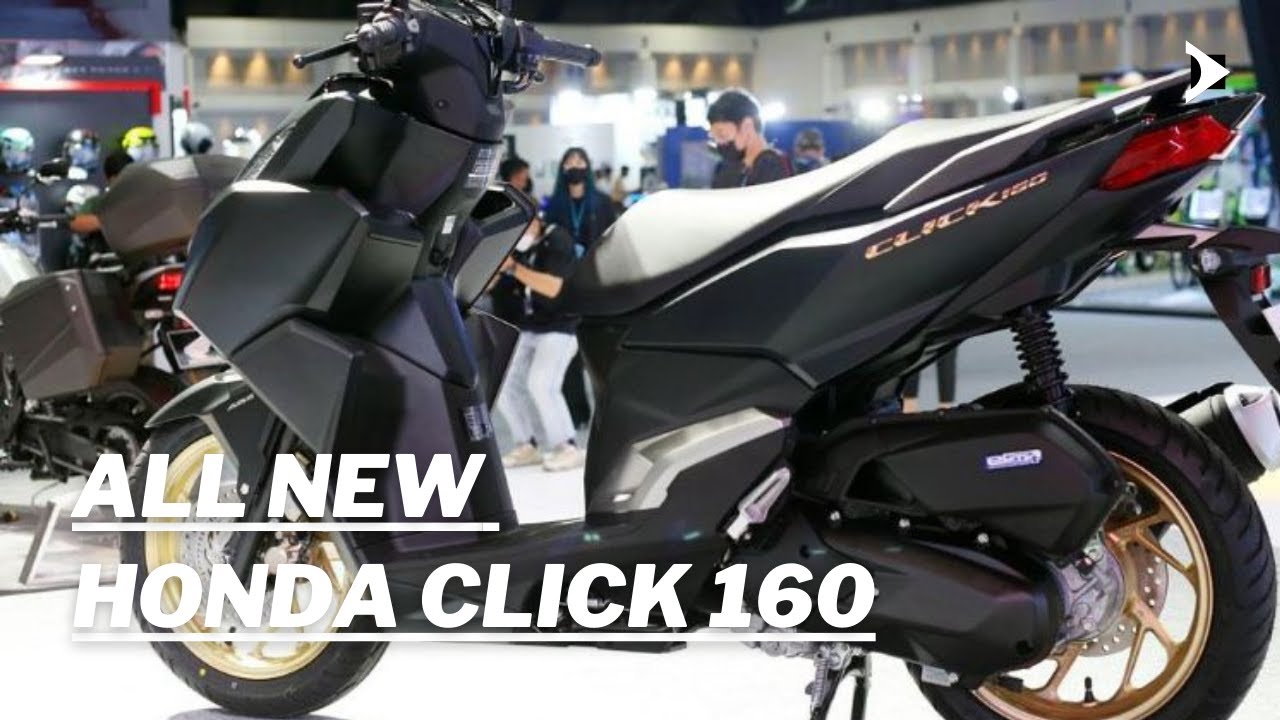 All New Honda Click 160 Launching Bangkok International Motor Show 2022 ...
