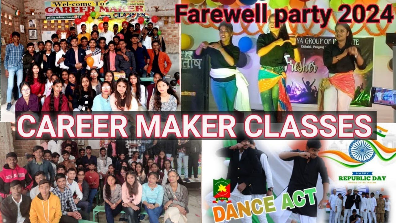 🥰Complete video of Farewell party of CAREER MAKER Classes =2023 Batch ...