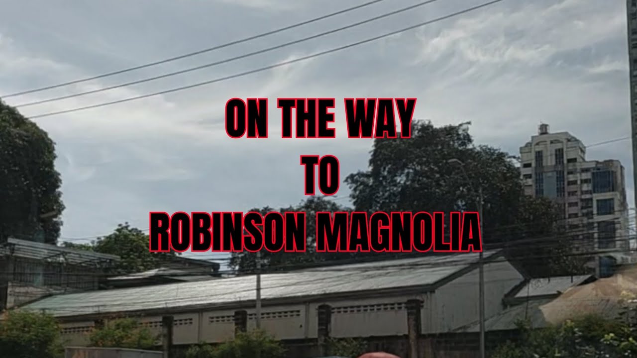 ON THE WAY TO ROBINSON MAGNOLIA - YouTube