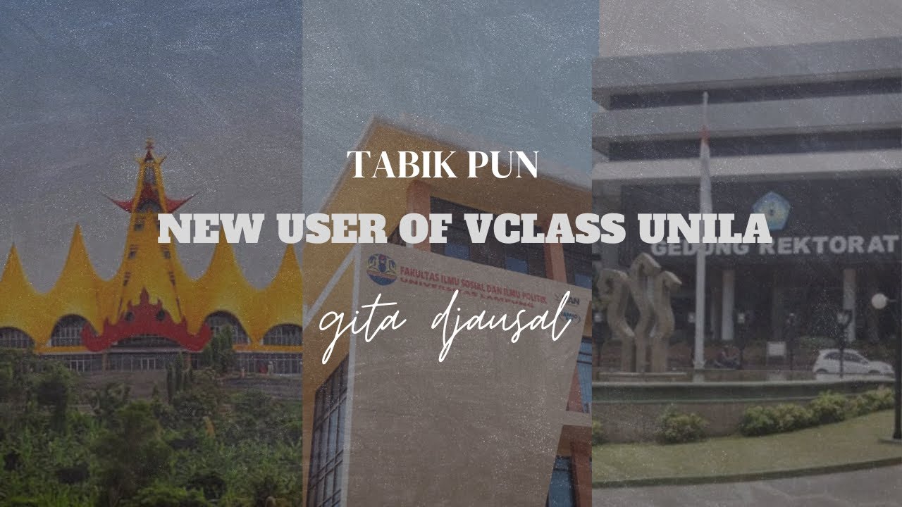 VCLASS UNILA for New User - YouTube