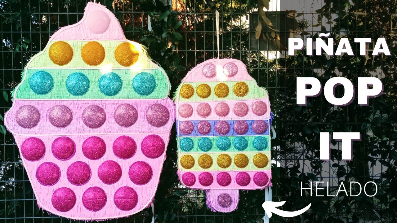 PIÑATA POP IT | 😎Los botones lo hicimos con una Lampara😎 | - YouTube
