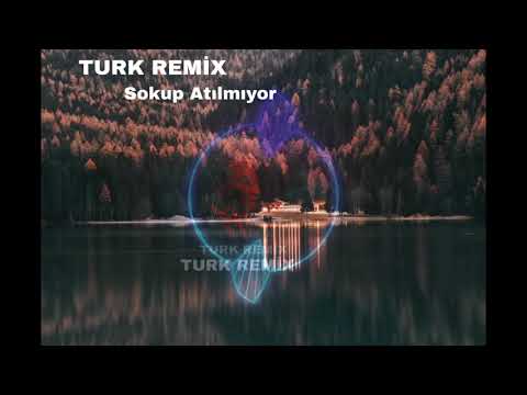 Türk Remix - Sökup Atılmıyor