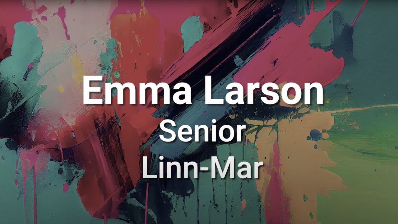 2025 Excellence in the Arts - Emma Larson - YouTube