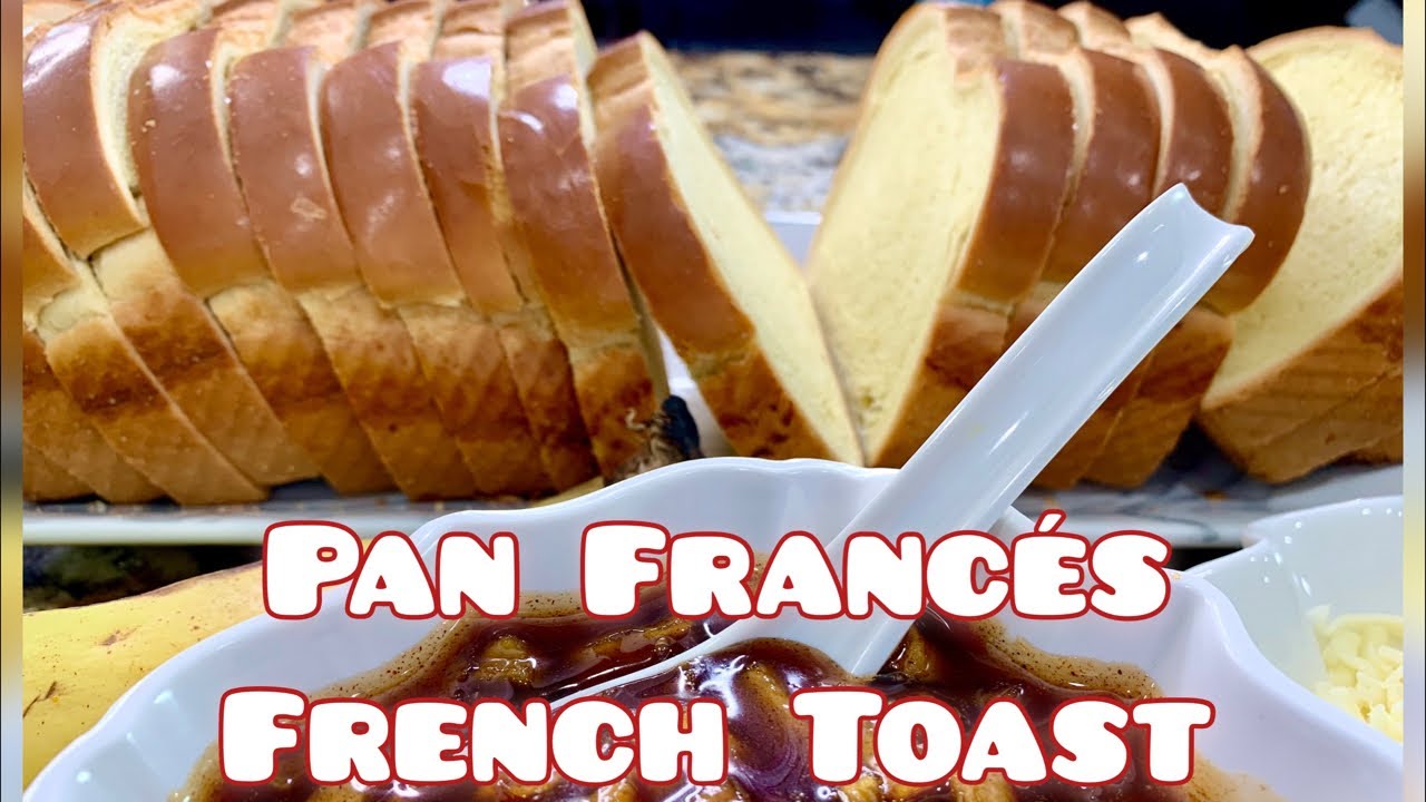 Pan Francés/ French toast - YouTube