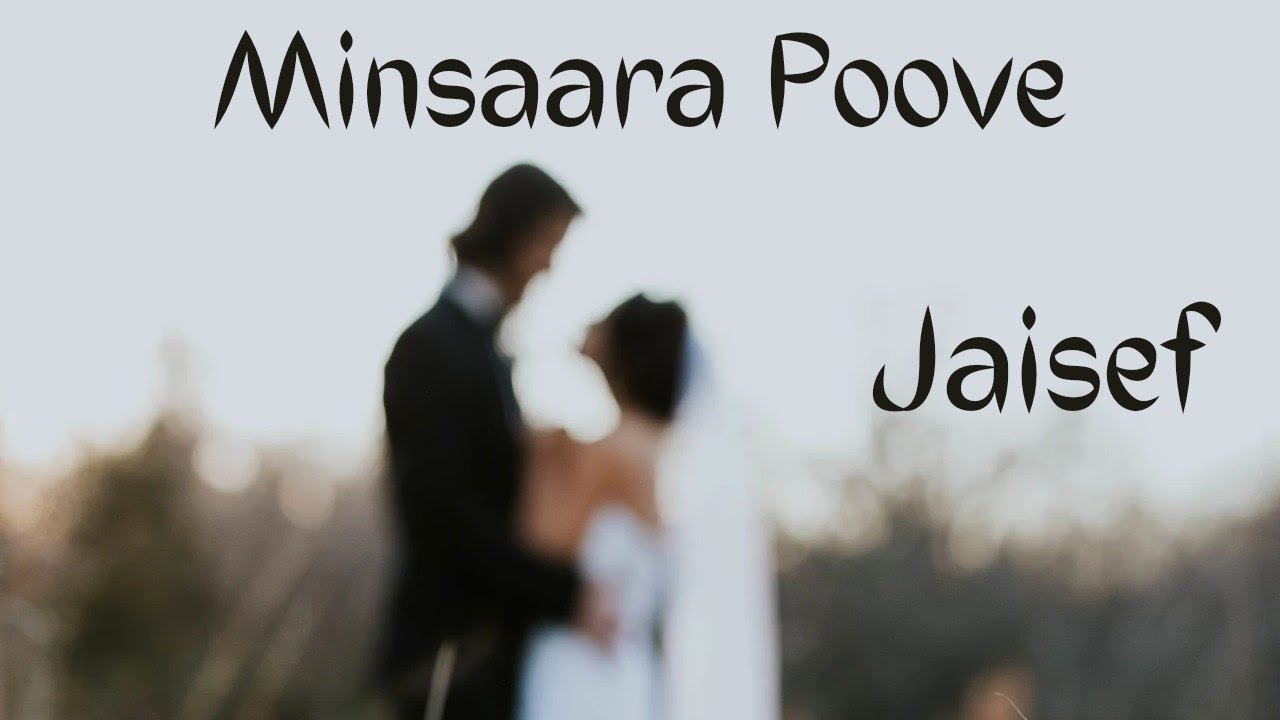 Minsaara Poove | Heart Touching Tamil Love Song | Jaisef | Magesh ...