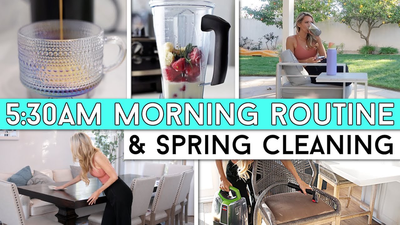 5:30AM PRODUCTIVE MORNING ROUTINE & Spring Cleaning Motivation! - YouTube