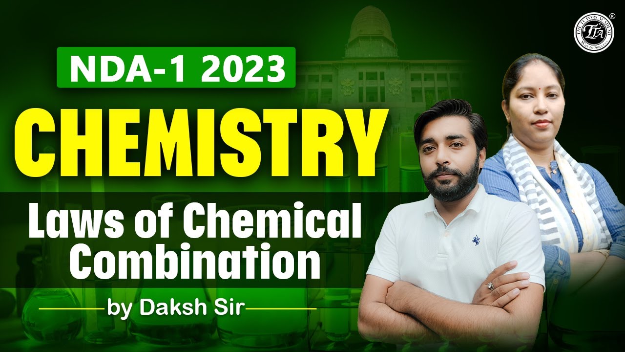 NDA Chemistry: Laws of Chemical Combination 🧪 | NDA Chemistry | NDA 1 ...