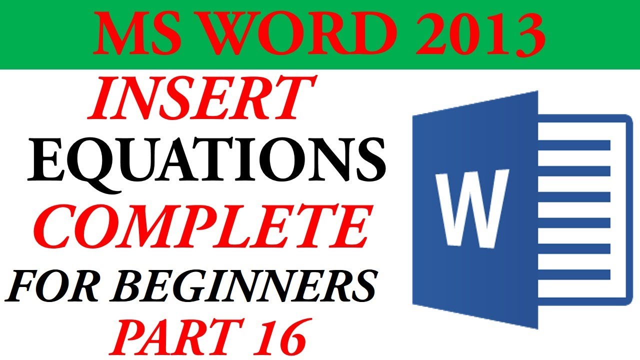EQUATION IN MS WORD INSERT EQUATION IN MS WORD MS OFFICE 2013 YouTube EQUATION IN MS WORD INSERT EQUATION IN MS WORD MS OFFICE 2013 YouTube