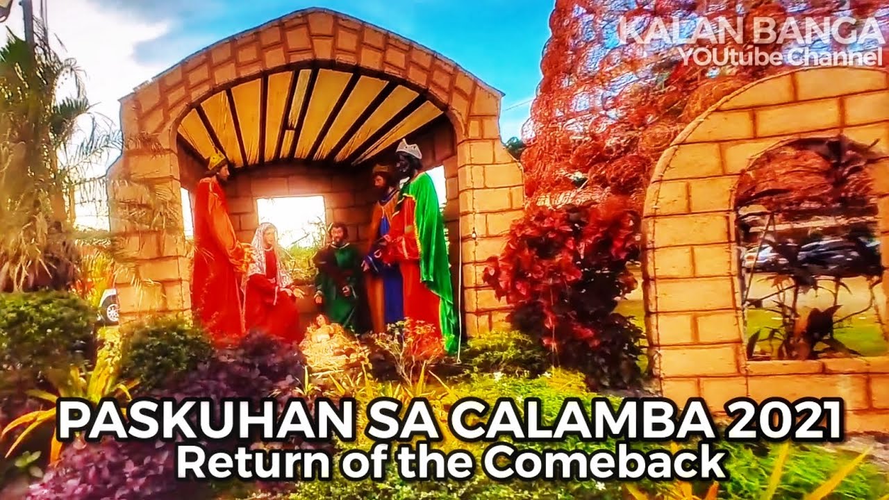 PASKUHAN SA CALAMBA 2021 - YouTube
