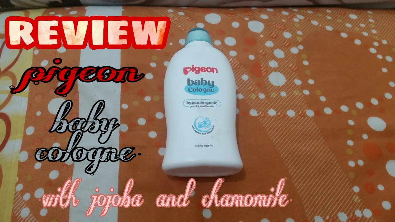 Review pigeon baby cologne with jojoba and chamomile. - YouTube