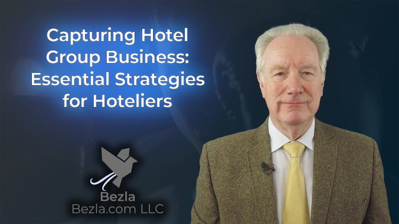 Capturing Hotel Group Business: Essential Strategies for Hoteliers ...