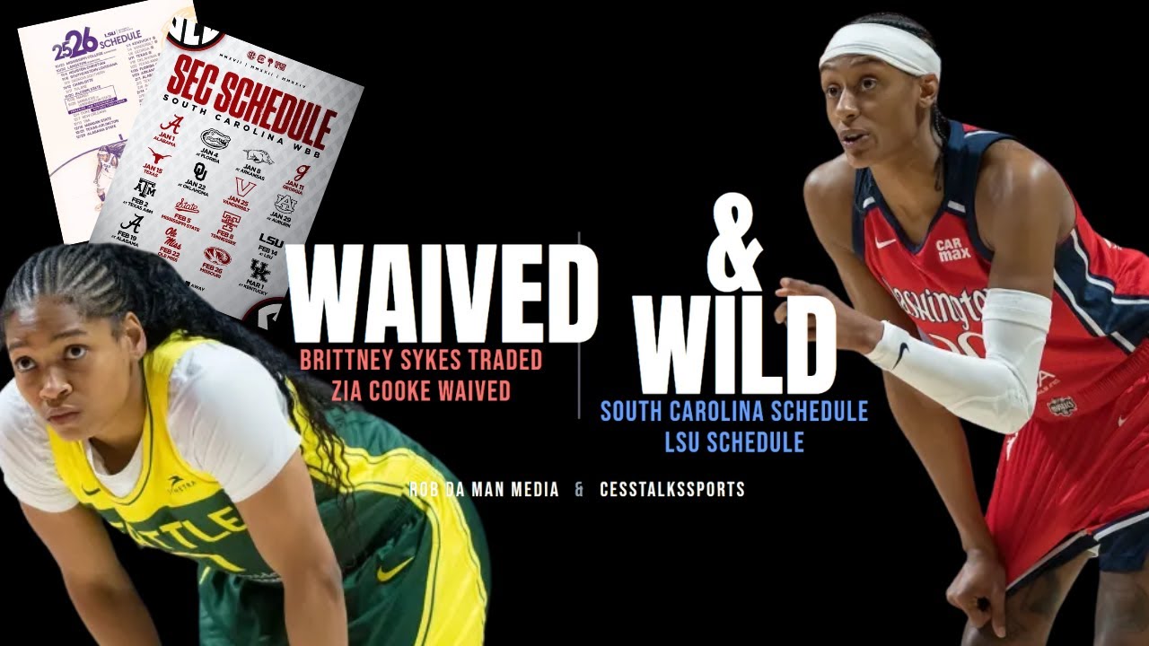 WNBA Mayhem! Zia Cooke Waived?! Sykes Traded Mid-Practice + SEC Schedule Drops | HotTakes - YouTube