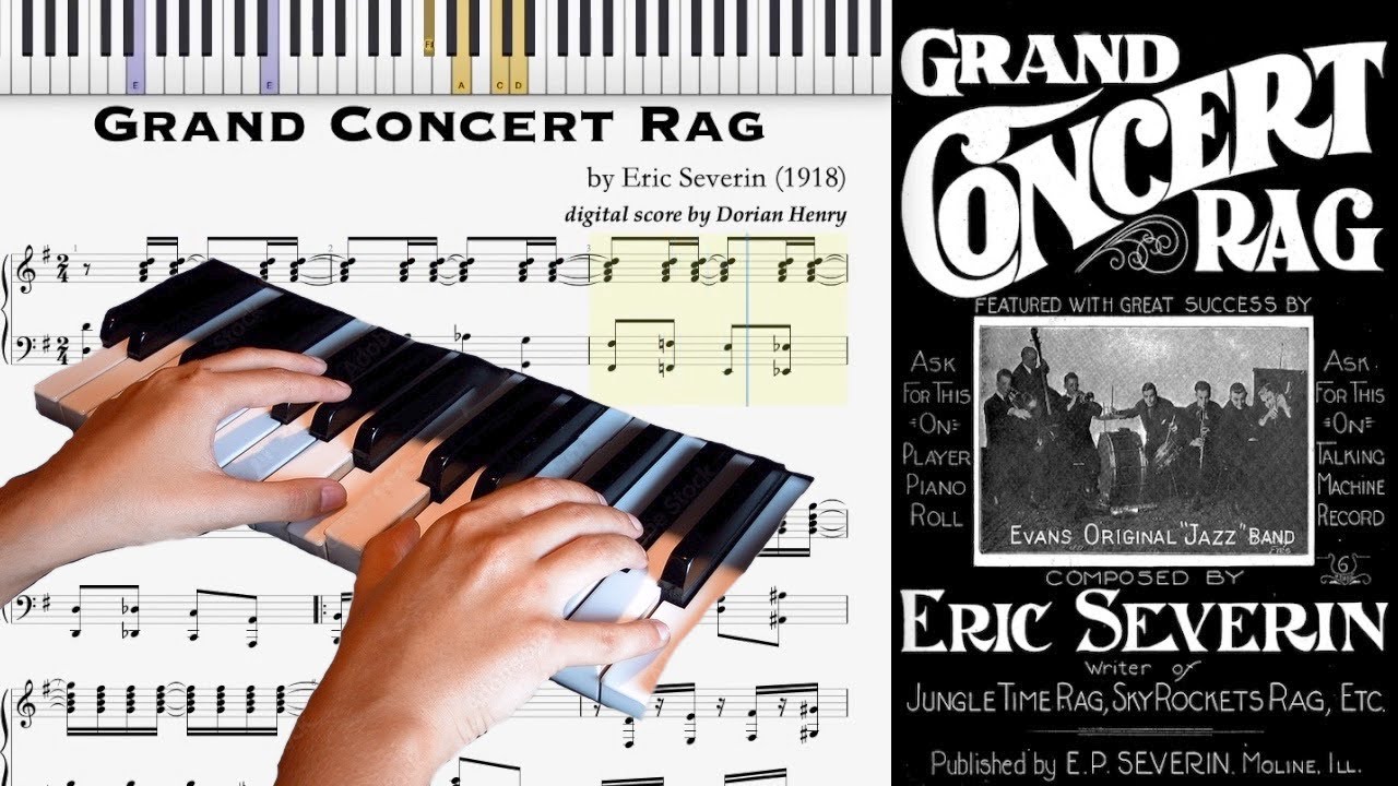 Grand Concert Rag by Eric Severin (1918, Ragtime piano) - YouTube