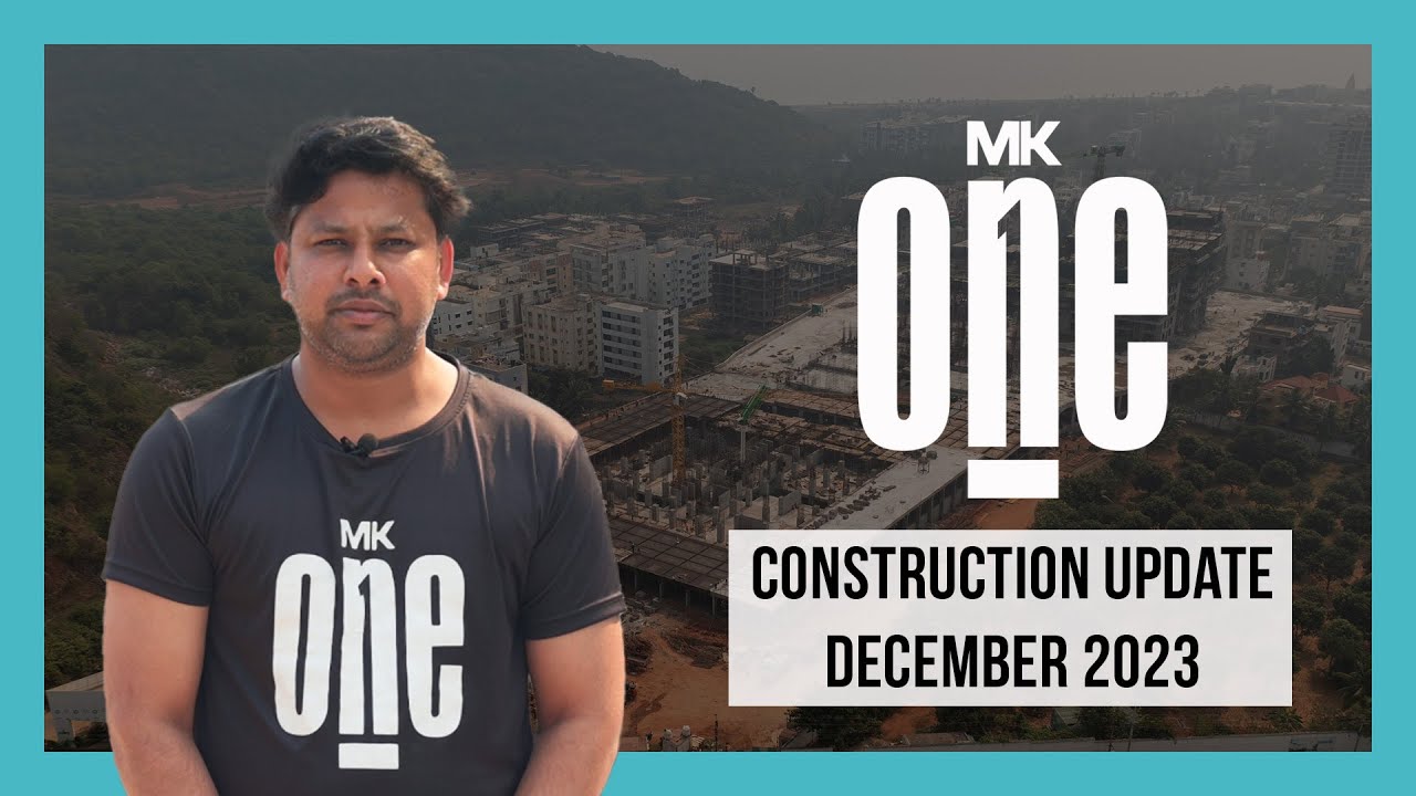 MK One Construction Progress December 2023 | MK One | MK Builders and ...