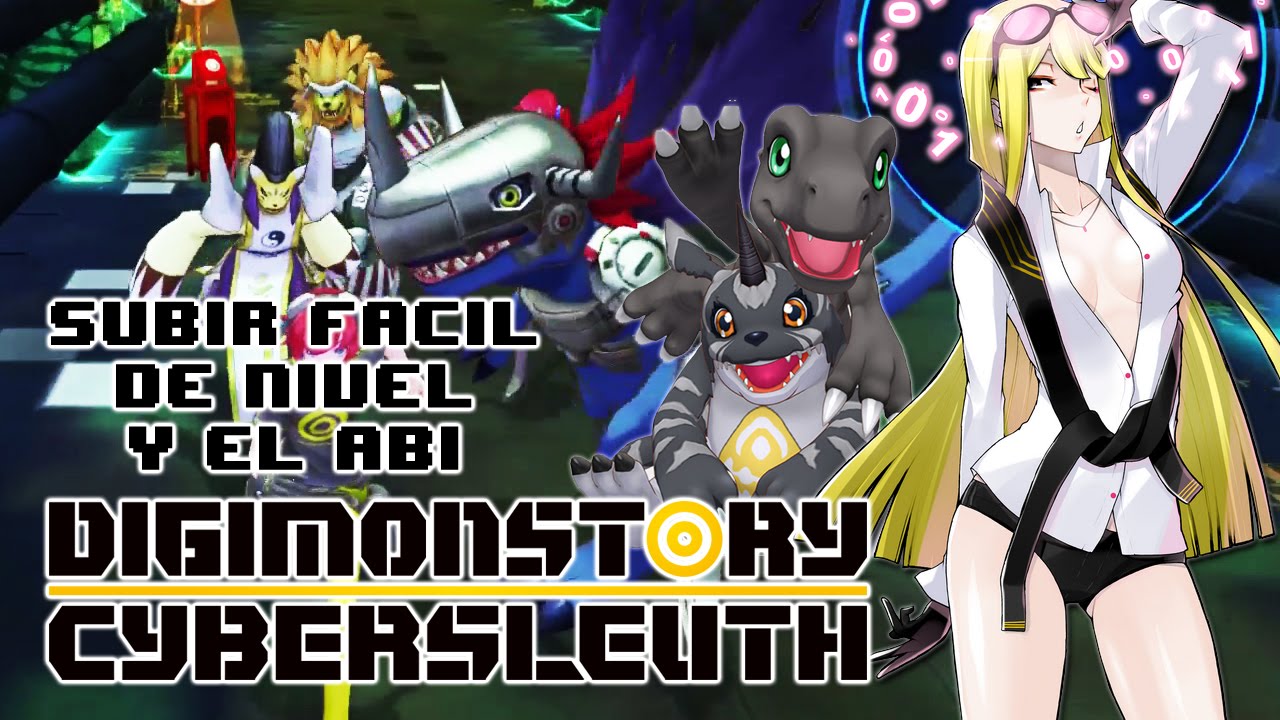 DIGIMON STORY: CYBER SLEUTH | Cómo subir fácil de nivel y el ABI ...