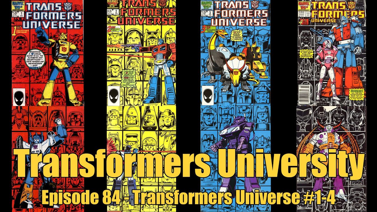 Transformers University - Episode 84 - Transformers Universe 1-4 - YouTube