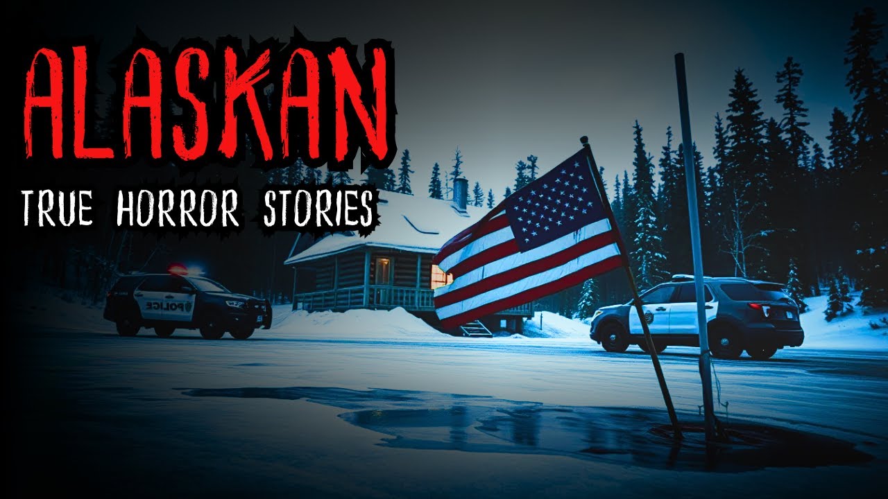4 True Alaskan Horror Stories | True Scary Stories - YouTube