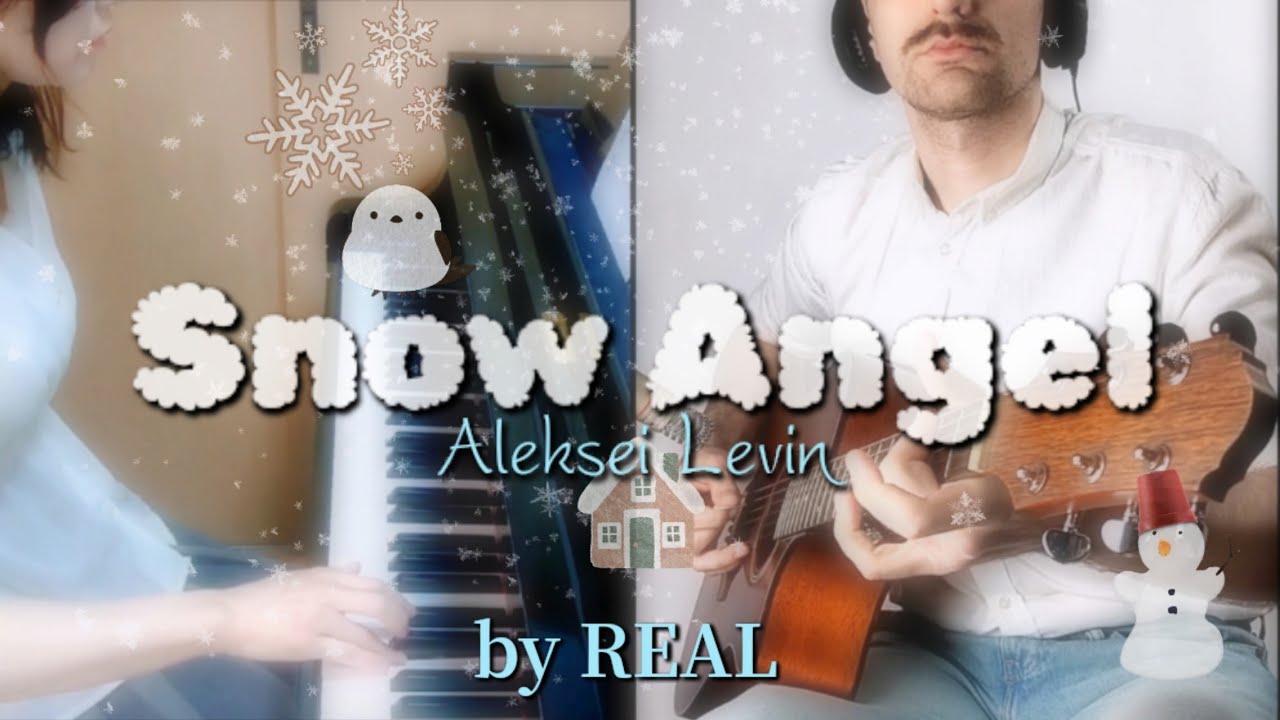 Snow Angel:Aleksei Levin (by REAL)Reiko&Aleksei - YouTube