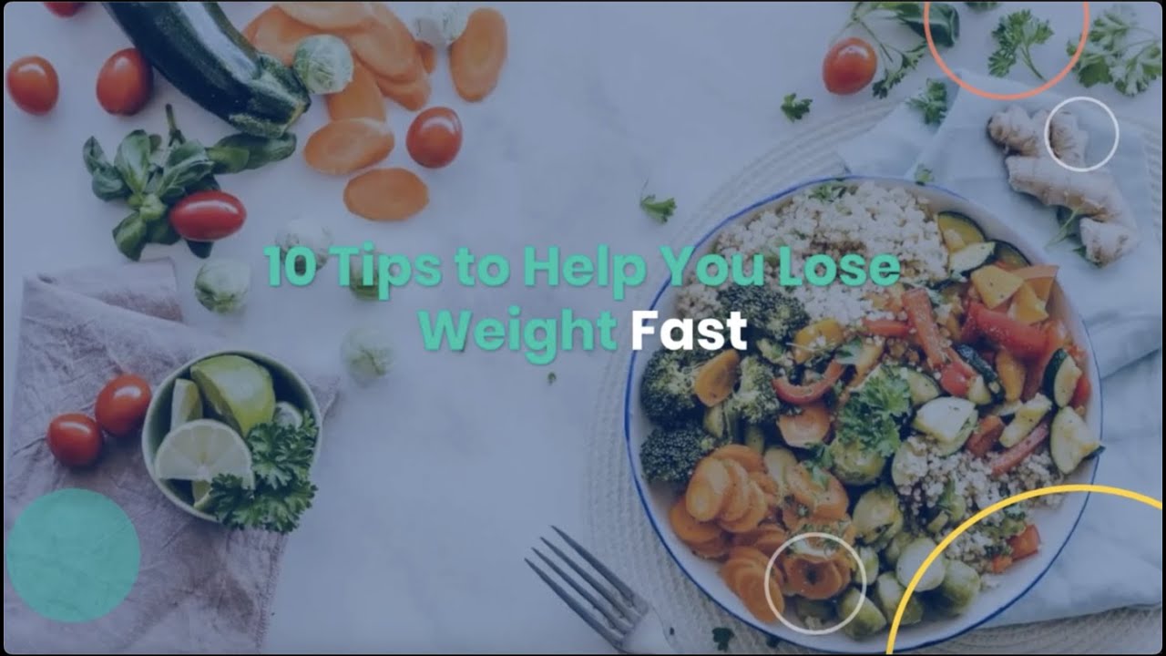 10 Proven Strategies for Rapid Weight Loss: Tips to Help You Reach Your ...