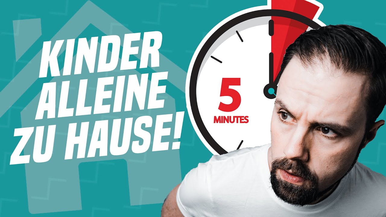Kinder allein zu Hause | Ab wie viel Jahren geht das? | 5 Minuten ...