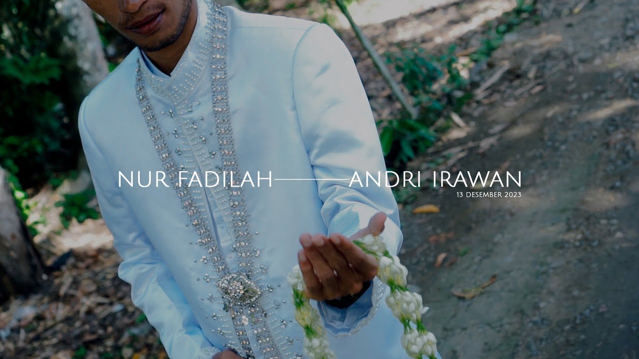 TEASER WEDDING NUR FADILAH & ANDRI IRAWAN - 2023 - SONY A6000 - YouTube