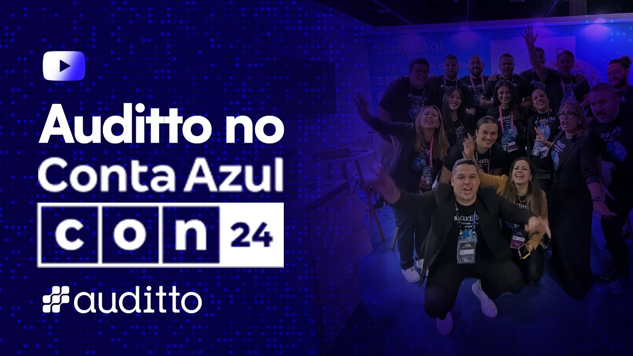 CONTA AZUL CON E AUDITTO: UMA PARCERIA QUE ESTÁ ENTRANDO PARA A ...