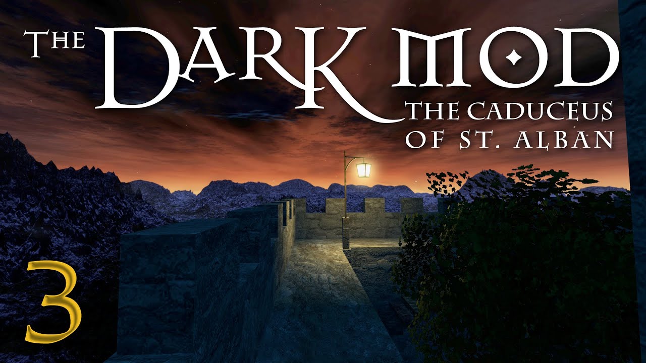 Let's Play The Dark Mod: The Caduceus of St. Alban - 3 - Afterglow ...