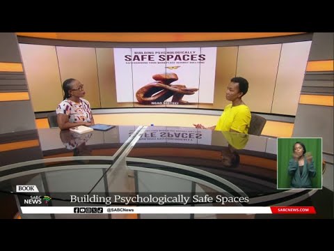 BOOK REVIEW | Building Psychologically Safe Spaces by Dr Ngao Motsei ...