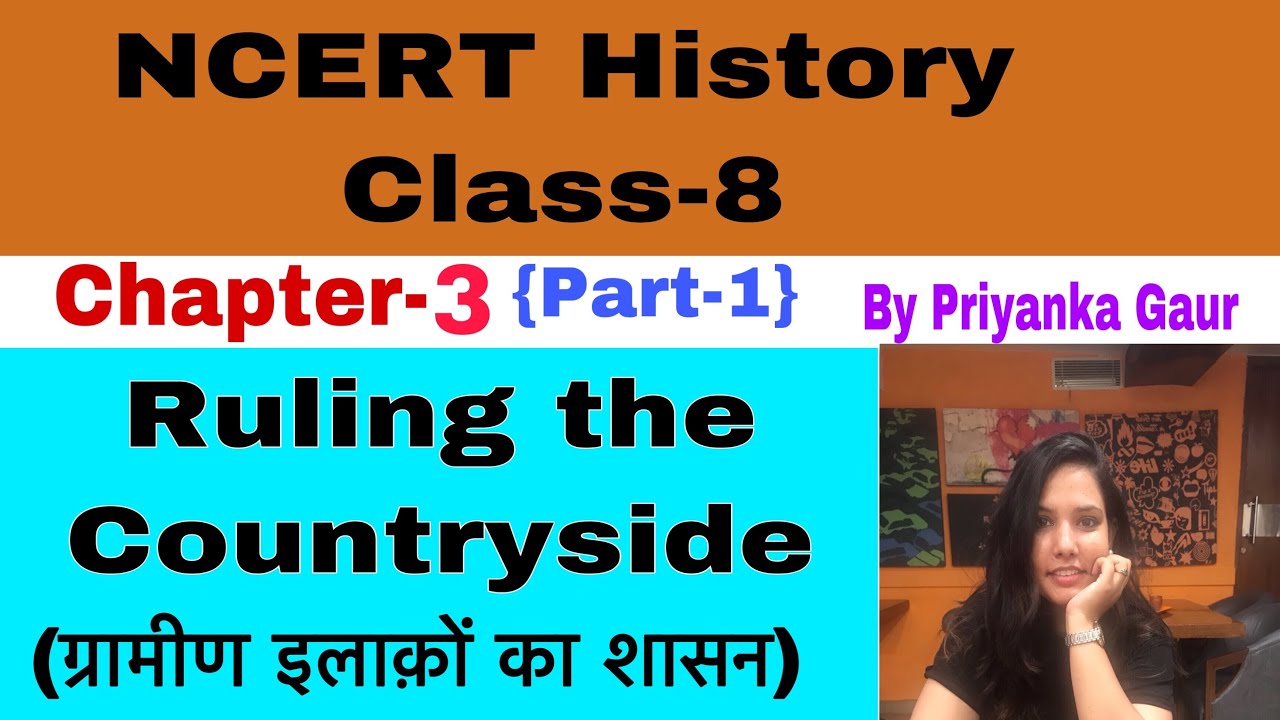 Class 8 History NCERT | Chapter-3 Ruling the Countryside {Part-1} - YouTube