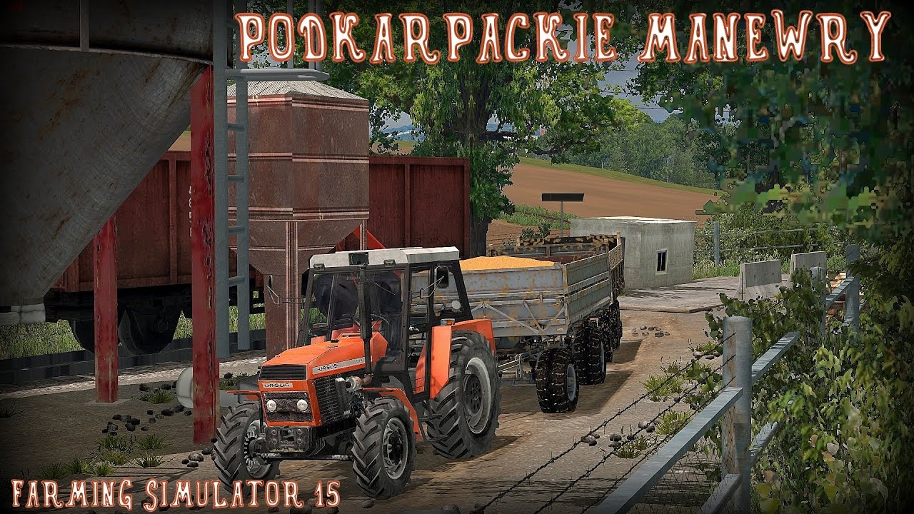 ☺Podkarpackie Manewry #8 - Farming Simulator 15 - Podkarpacie V1 ...