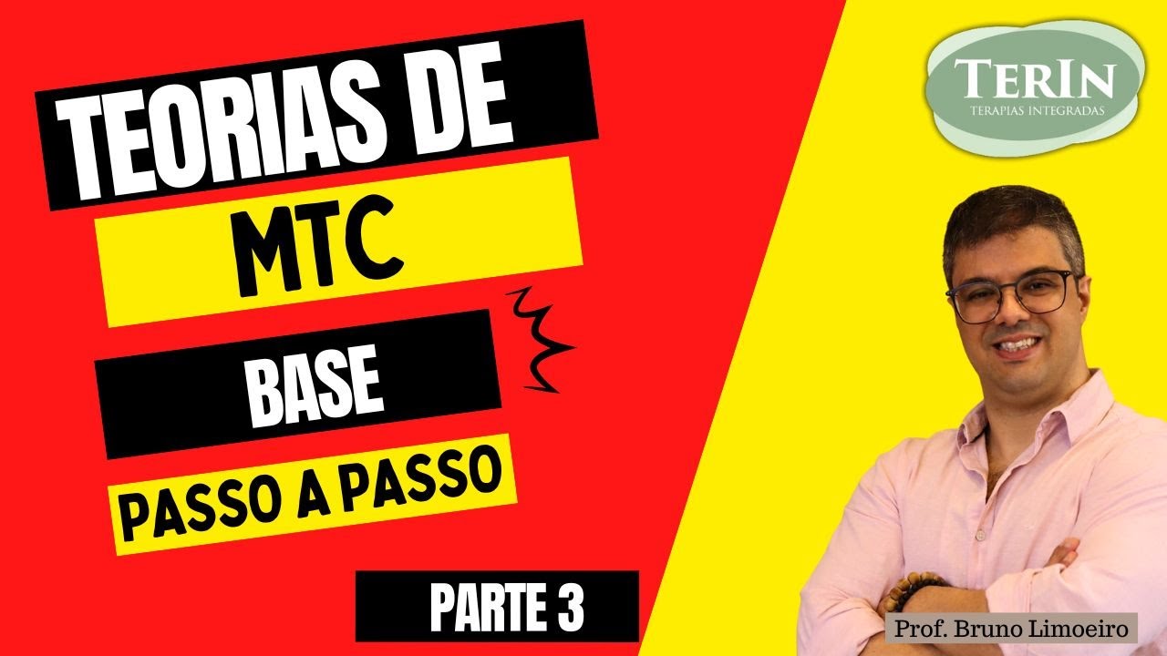 Teorias de Base da MTC, passo a passo - Aula 3 - YouTube