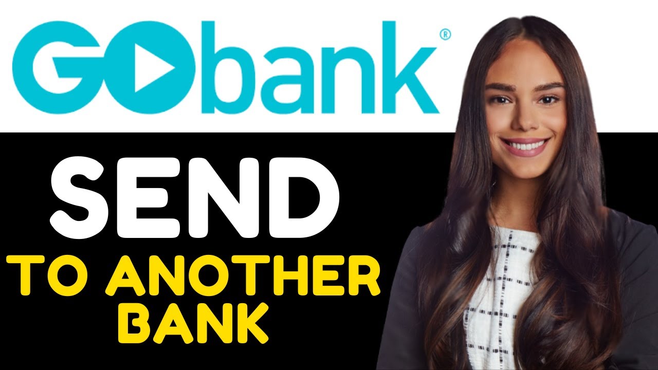 HOW TO TRANSFER MONEY FROM GO2BANK TO ANOTHER BANK INSTANTLY 2024! (1 ...