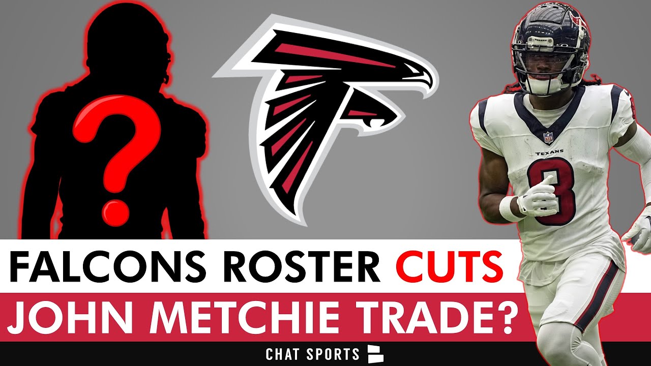 Falcons Make FLURRY Of Roster Cuts + John Metchie Trade To Atlanta ...