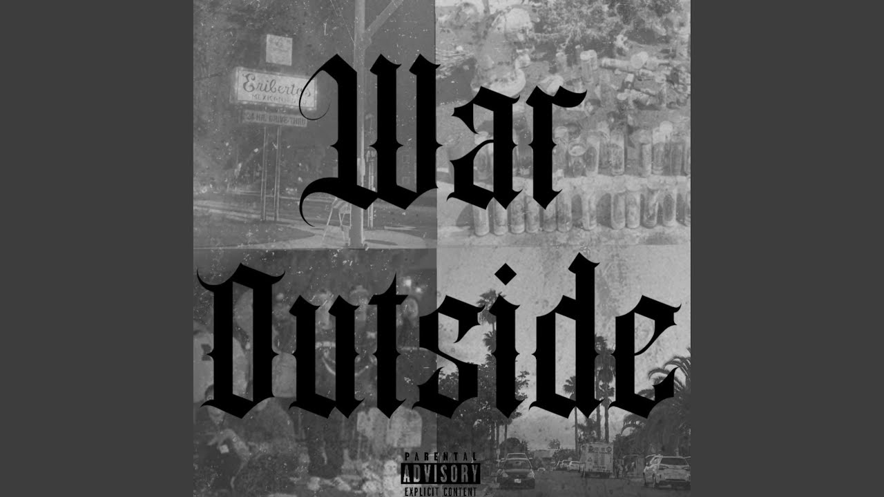 War Outside - YouTube
