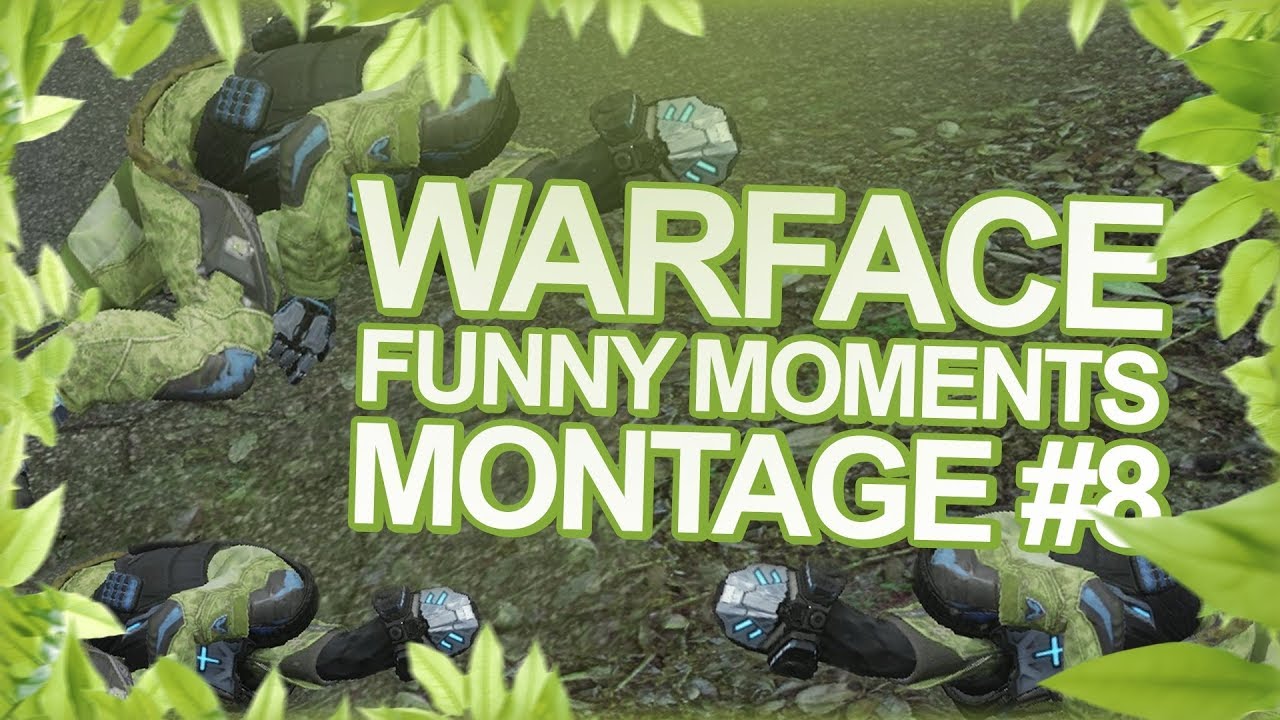Warface funny moments montage #8 - YouTube
