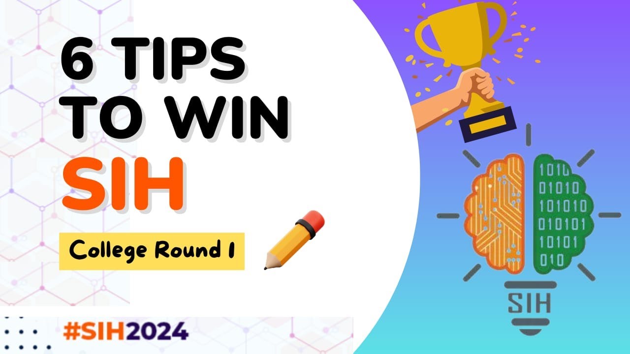 6 Secret Tips to Qualify in SIH College Round | Smart India Hackathon ...